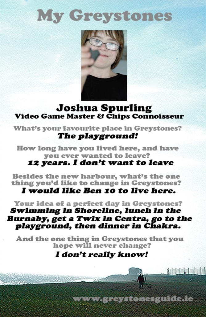 The Greystones Guide | My Greystones: Joshua Spurling