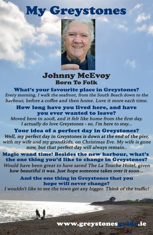 The Greystones Guide | My Greystones: Johnny McEvoy